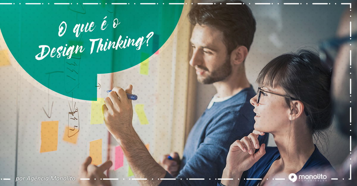 O que é design thinking?